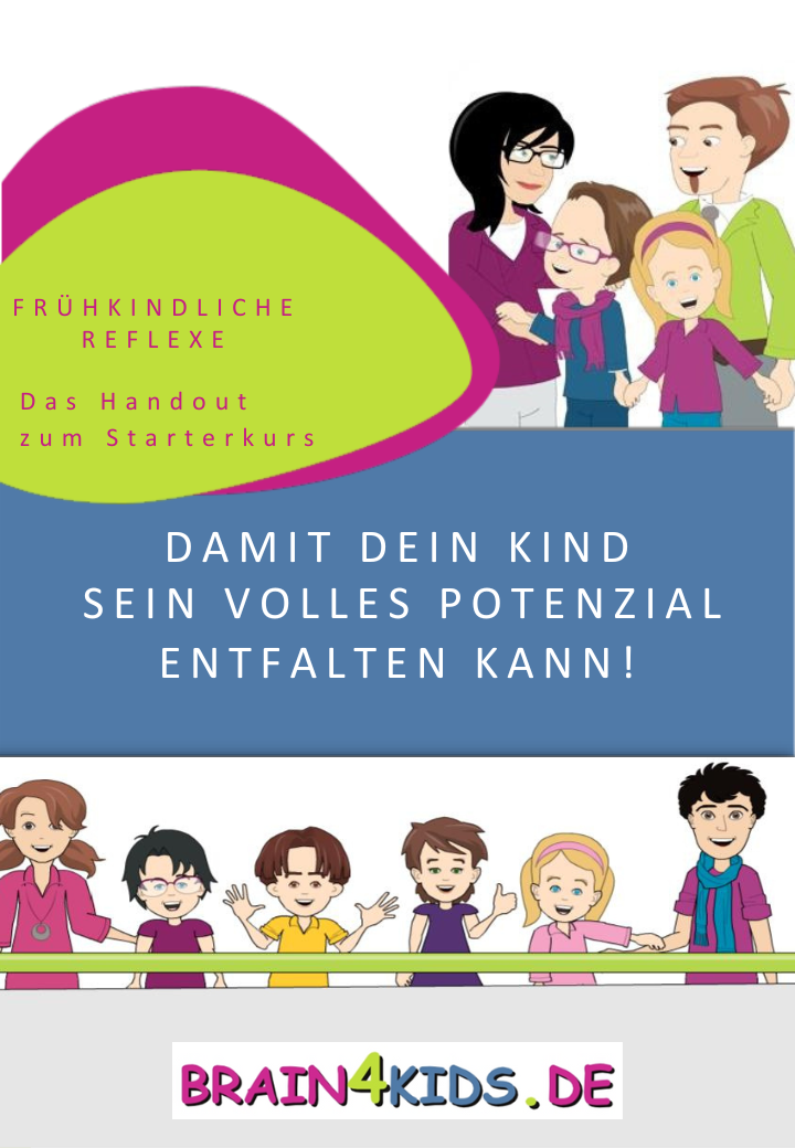 Frühkindliche_Reflexe_2025_Deckblatt_Handout.pdf - brain4kids